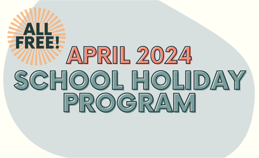 Hindmarsh April School Holiday Program Hindmarsh Shire Council