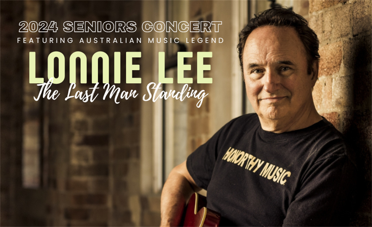 Seniors Concert Featuring Lonnie Lee – Last Man Standing Hindmarsh Shire Council